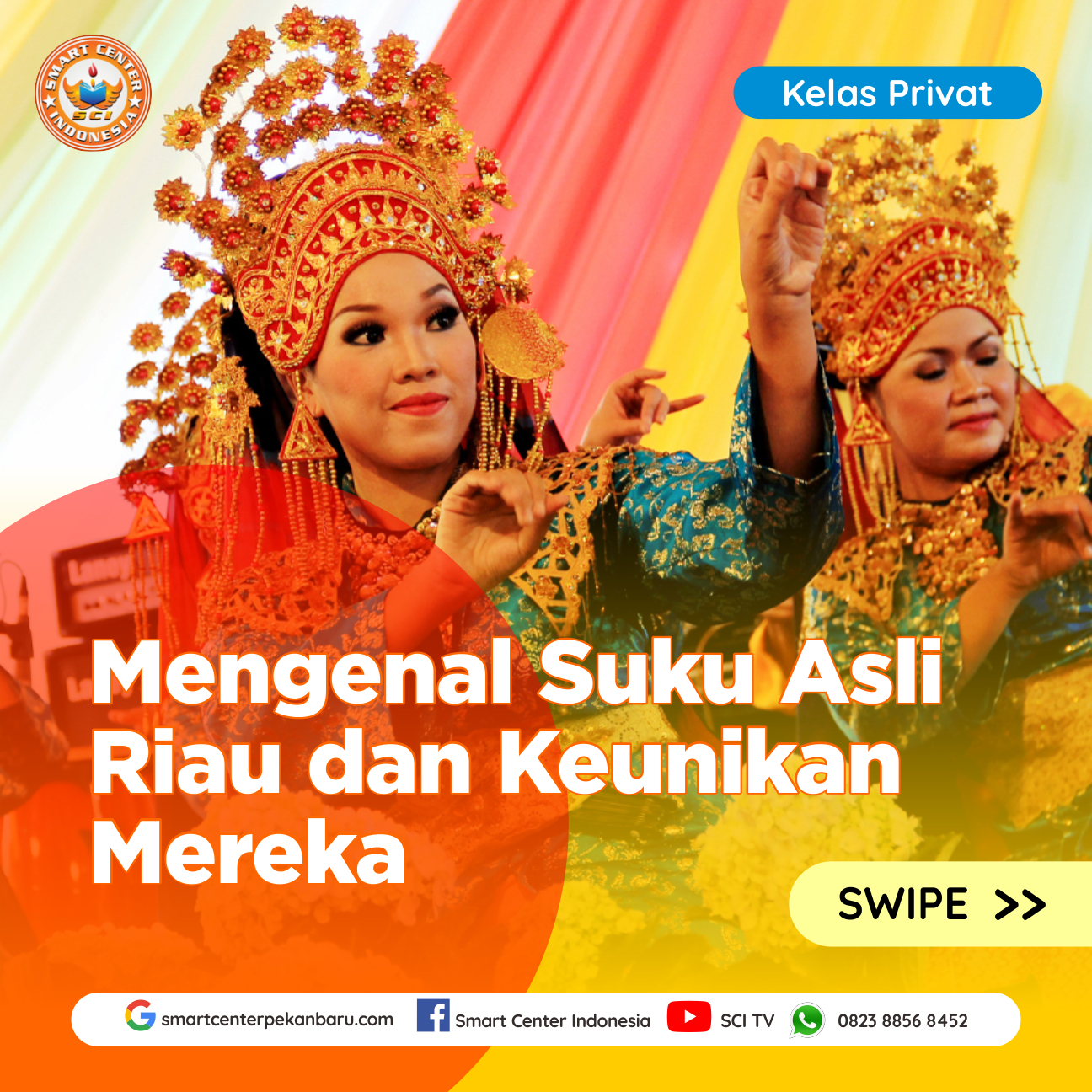 Mengenal Suku Asli Riau dan Keunikan Mereka - Les Private Terbaik di Pekanbaru | 0823 8856 8452